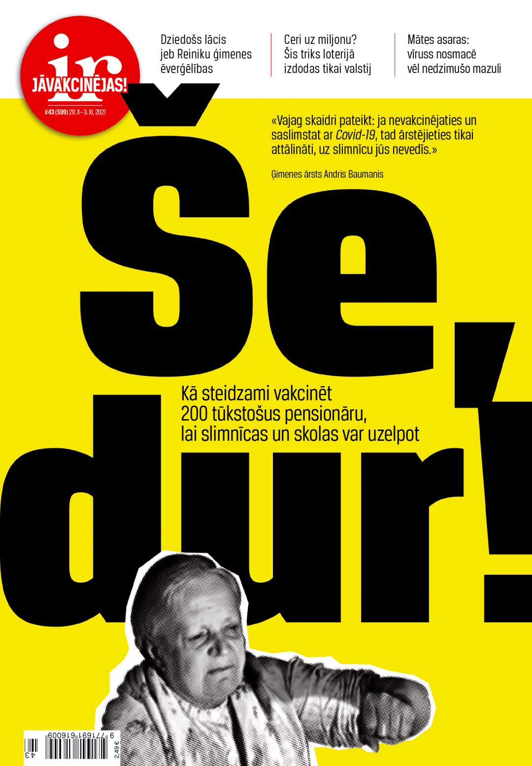 Vecomāt, potējies!